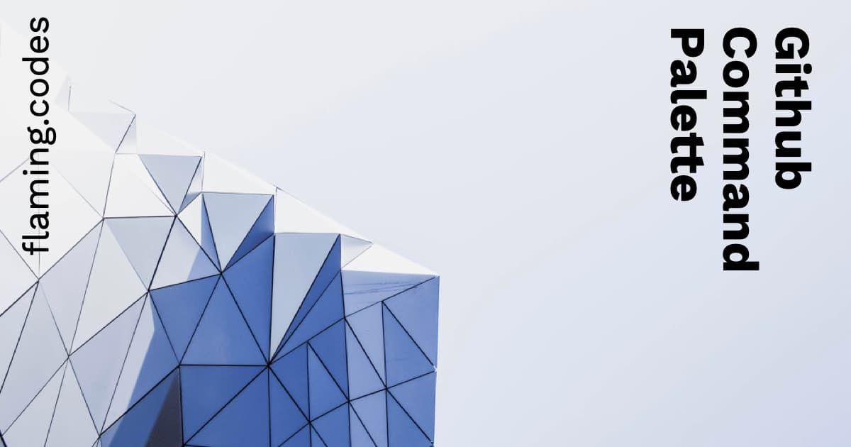 Github Command Palette The New Powerful Search On Des